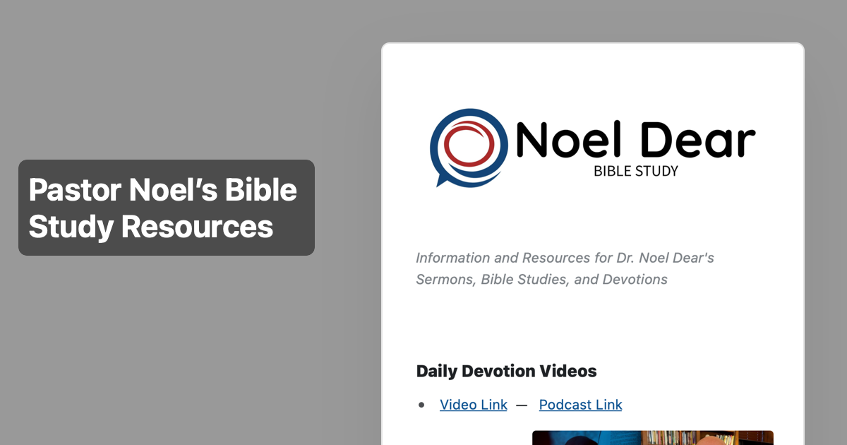 Pastor Noel’s Bible Study Resources