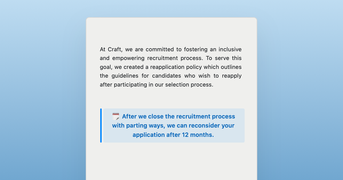 Recruitment Reapplication Policy at Craft