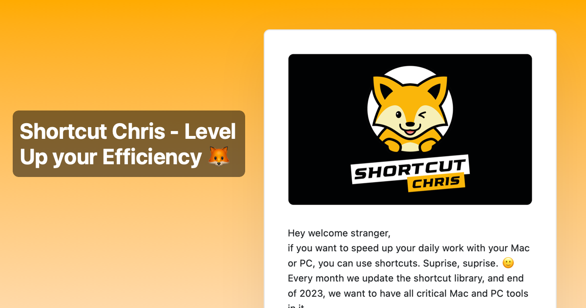 Shortcut Chris - Level Up your Efficiency 力