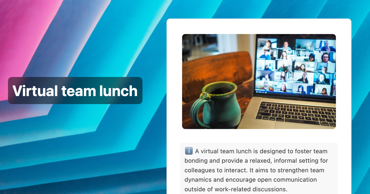 Virtual team lunch
