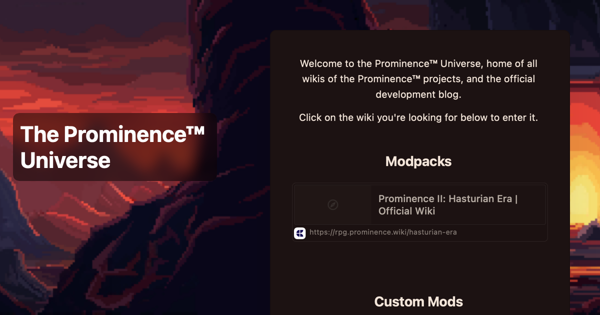 The Prominence Universe