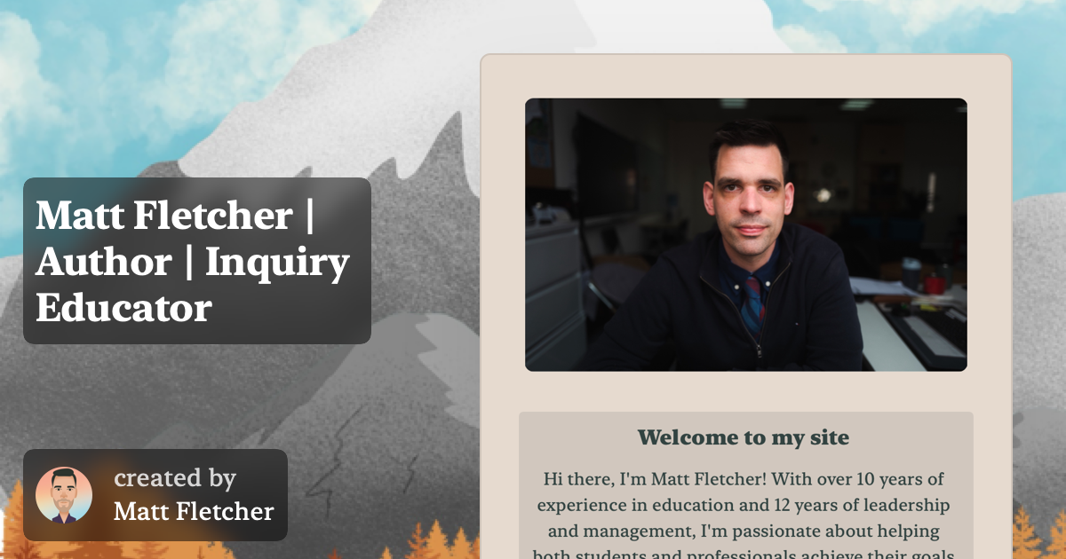 Matt Fletcher | Author | Inquiry Educator
